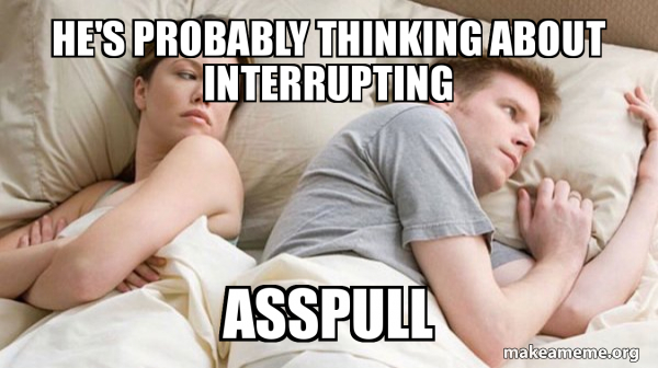 He's probably thinking about interrupting asspull - Couple thinking in ...