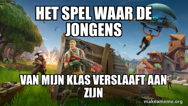 Het spel waar de jongens van mijn klas verslaaft aan zijn - Fortnite ...