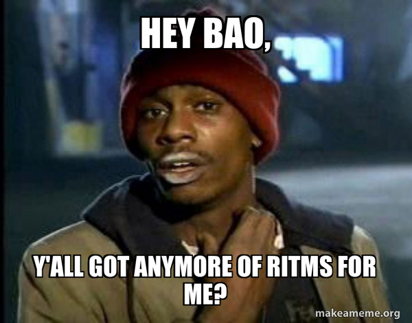 Hey BAO, Y'all Got Anymore of RITMs for me? - Dave Chappelle Junkie Y ...