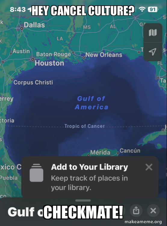 hey cancel culture? checkmate! Meme Generator
