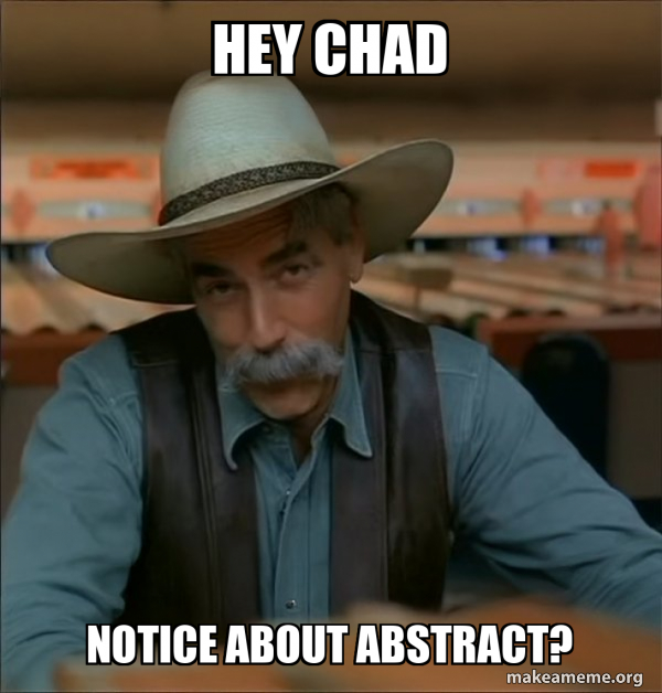 Hey chad Notice about abstract? - Then You're a Special Kind of Stupid ...