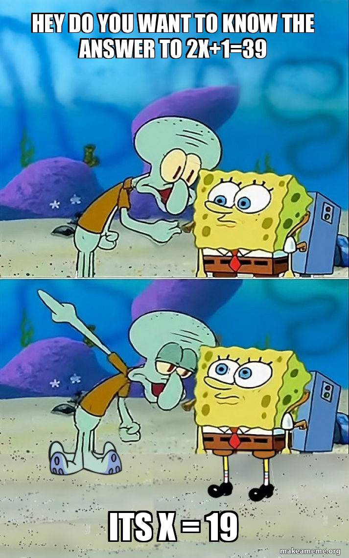 Hey do you want to know the answer to 2x+1=39 its x = 19 - Talk To ...