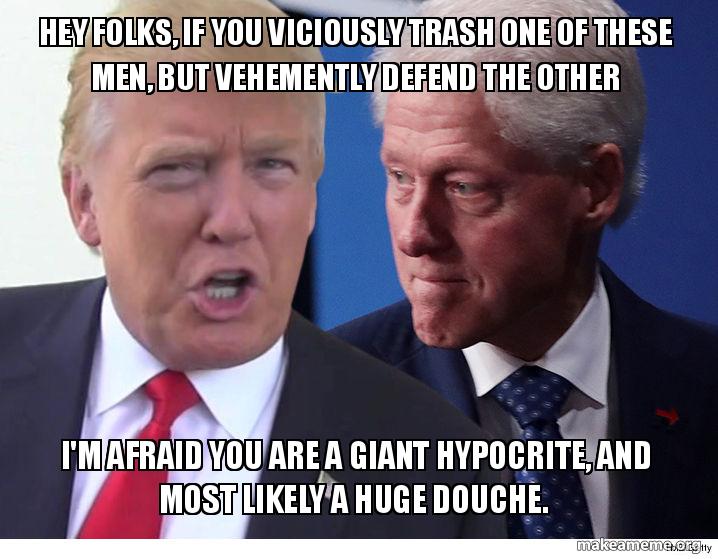 Hey folks, if you viciously trash one of these men, but vehemently ...
