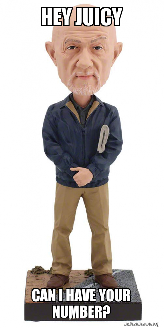 HEY JUICY Can i have your number? Meme Generator