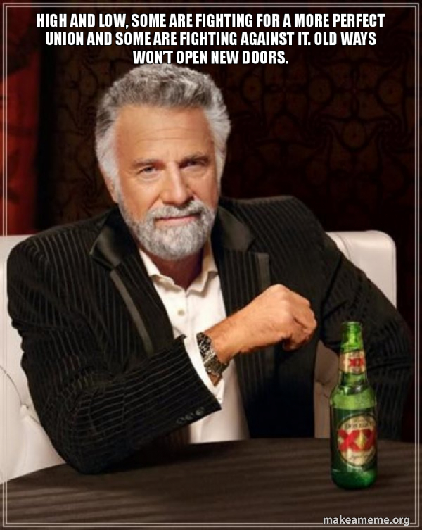 High and low, some are fighting for a more perfect union and some are ...