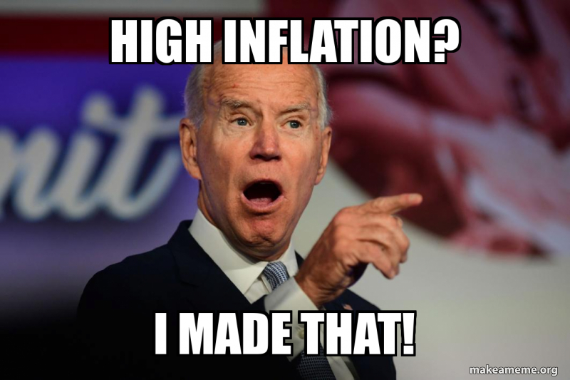 High inflation? I made that! Meme Generator