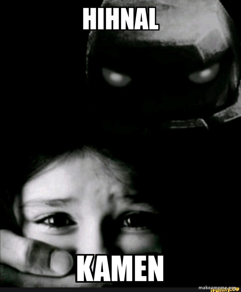 Hihnal kamen Meme Generator