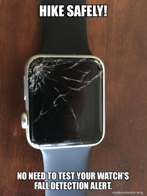 Hike safely! No need to test your watch's fall detection alert ...