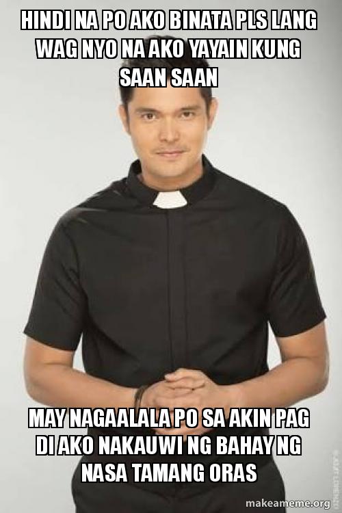 Wag Ako Memes Meme Maker Wag Na Tama Na!!! Kakahiya Na!!! Boom