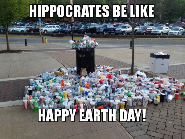 Hippocrates Meme Hippocrates Be Like Happy Earth Day! Canadian