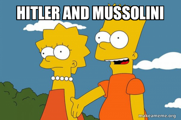 Hitler and Mussolini - Bart and Lisa Chat Meme Generator