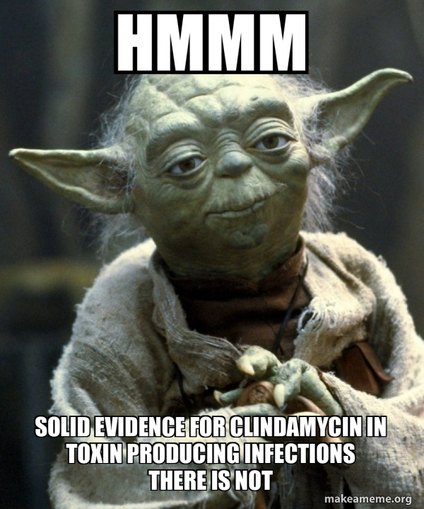hmmm solid evidence for clindamycin in toxin producing infections there ...