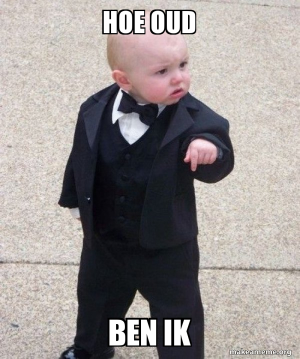 hoe oud ben ik Godfather Baby Meme Generator