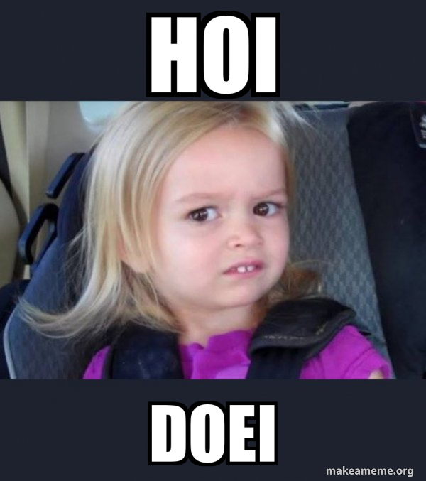 hoi doei - Side-Eyes Chloe Meme Generator