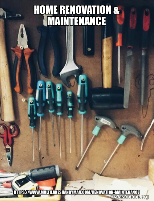 Home renovation & Maintenance https://www.multilakeshandyman.com ...