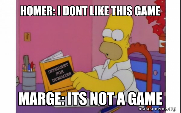 homer: i dont like this game marge: its not a game - Computer Homer ...