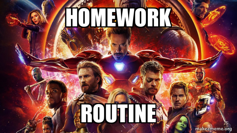 Homework Routine Meme Generator