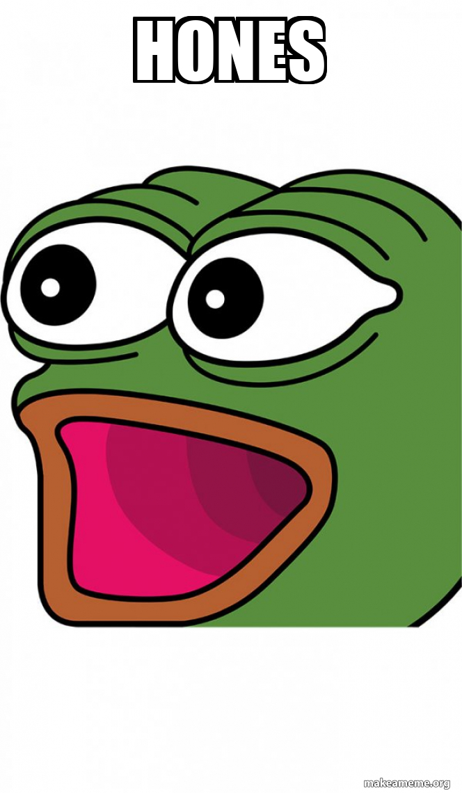 Hones - Poggers Meme Generator