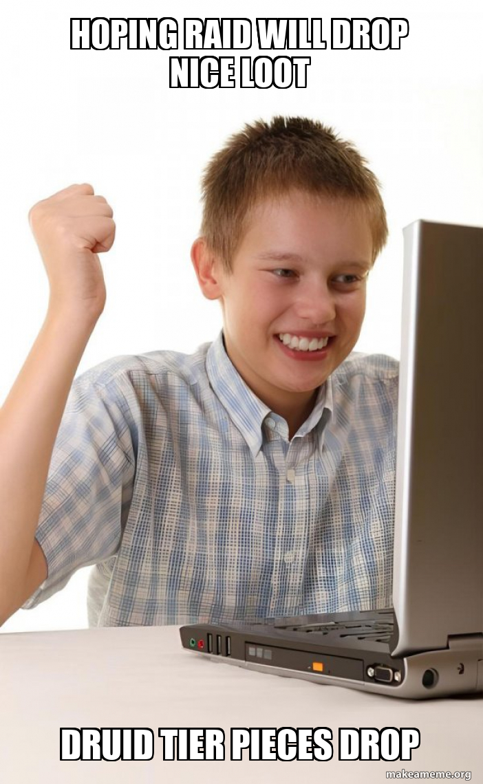 HOPING RAID WILL DROP NICE LOOT DRUID TIER PIECES DROP - First Day on ...