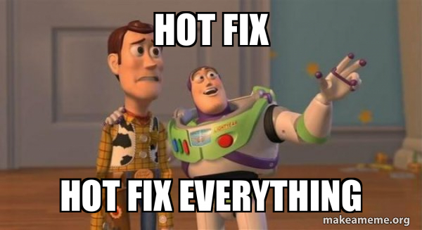 Hot Fix Hot Fix Everything - Buzz and Woody (Toy Story) Meme Meme Generator