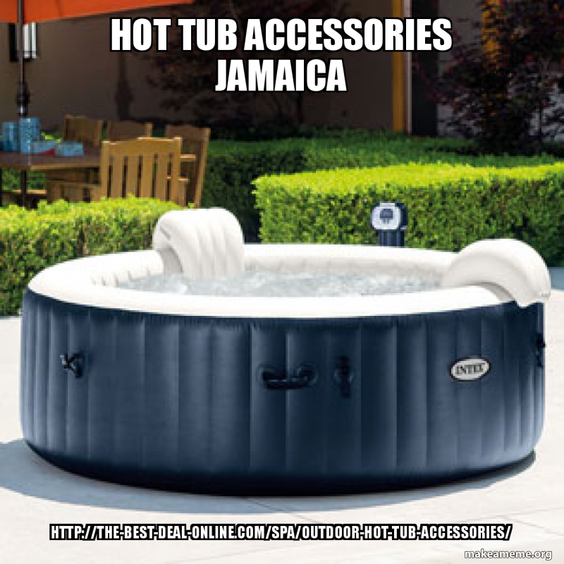 Hot tub accessories Jamaica http://the-best-deal-online.com/spa/outdoor ...