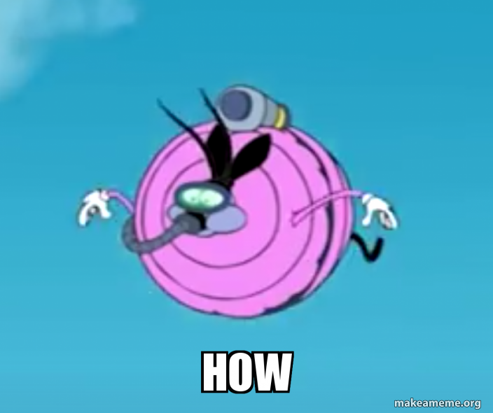 HOW - roach Meme Generator