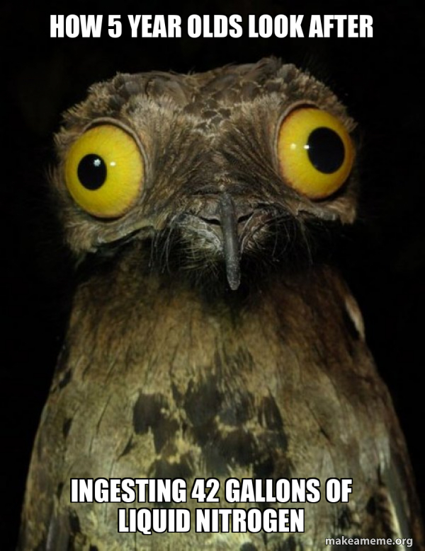 How 5 year olds look after ingesting 42 gallons of liquid nitrogen ...