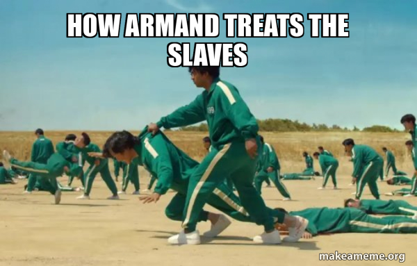 How Armand treats the slaves - Squid Game Ali Holding Seong Meme Generator