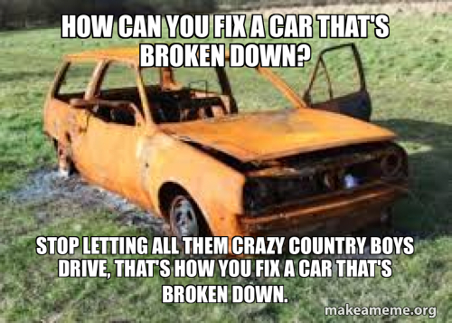 Broken Car Memes