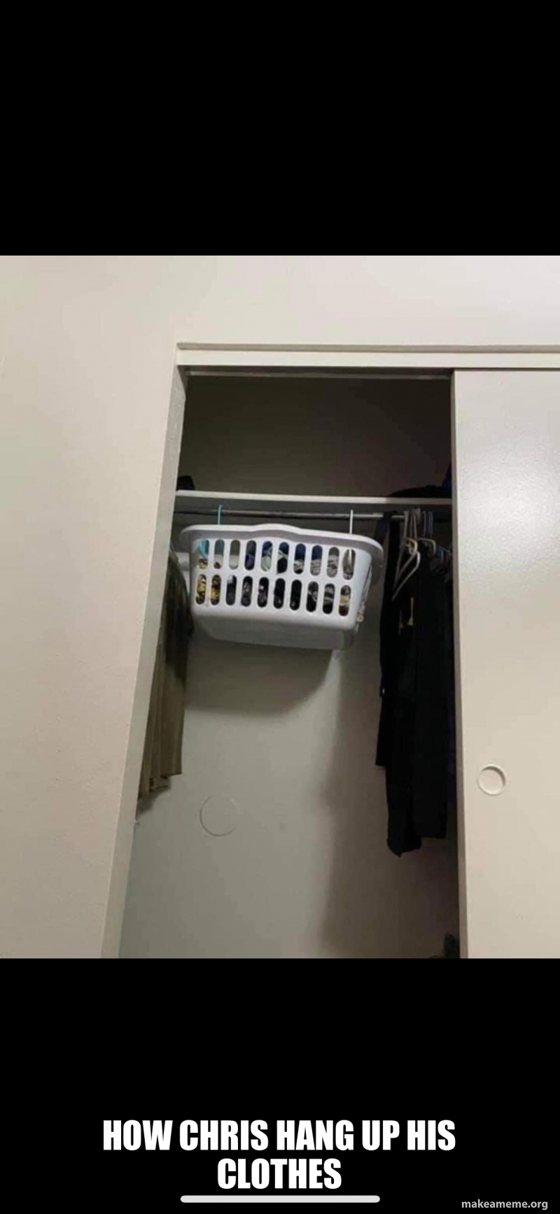 How Chris hang up his clothes Meme Generator