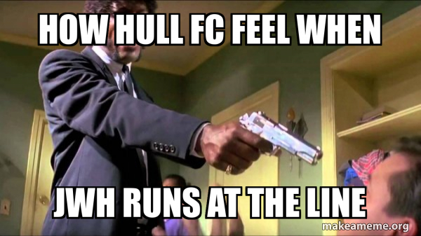 How hull fc feel when Jwh runs at the line - Samuel L. Jackson Say What ...