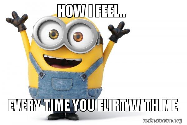 Flirty Minion Memes