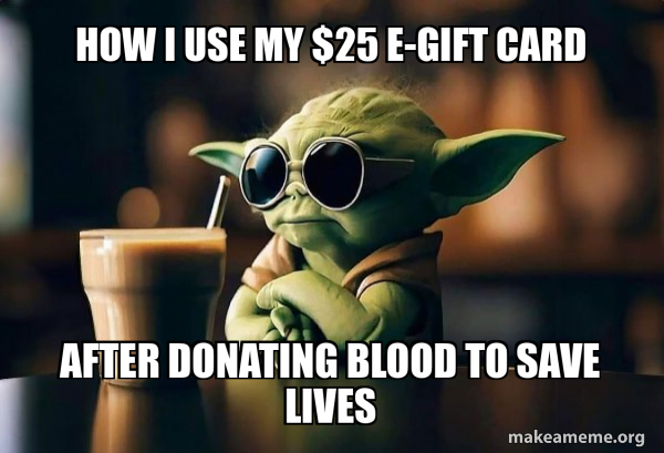 How I use my $25 e-gift card After donating blood to save lives - Cool ...