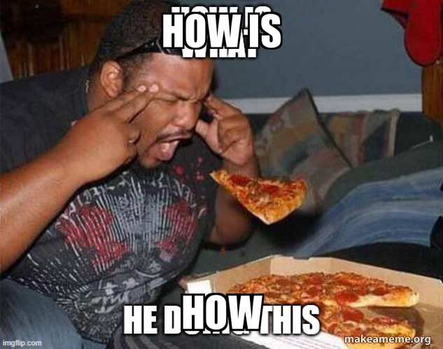 HOW IS HOW Meme Generator