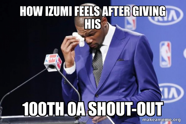 How izumi feels after giving his 100th Oa shout-out - Kevin Durant You ...
