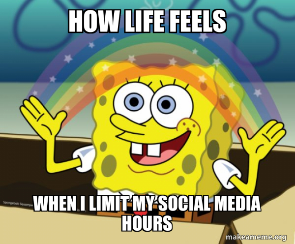 how life feels when I limit my social media hours - Rainbow SpongeBob ...