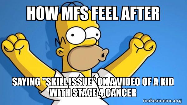 How Mfs Feel After Saying "Skill Issue" On a Video Of a Kid With Stage ...