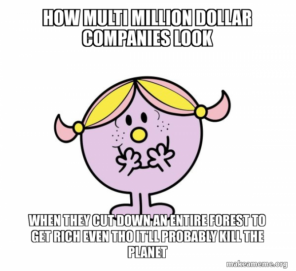How multi million dollar companies look When they cut down an entire ...