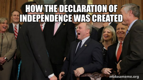 how the declaration of independence was created - And then we told them ...