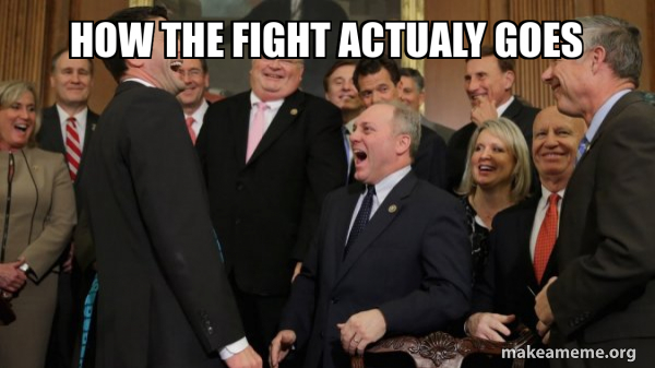 how the fight actualy goes - And then we told them Meme Generator