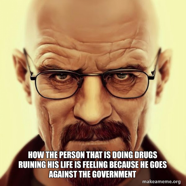 how the person that is doing drugs ruining his life is feeling because ...