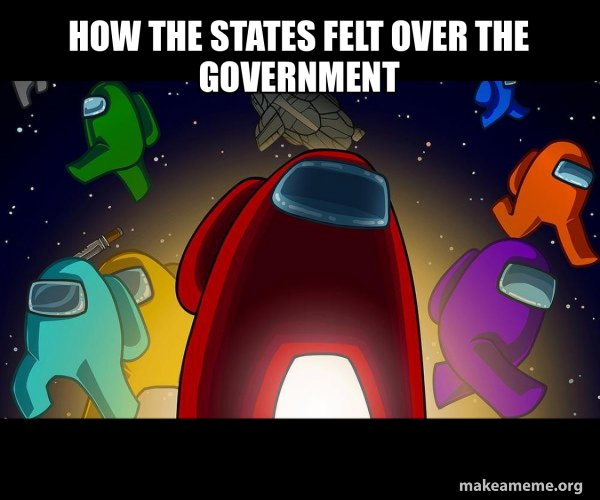 How the states felt over the government - Among Us Meme Generator