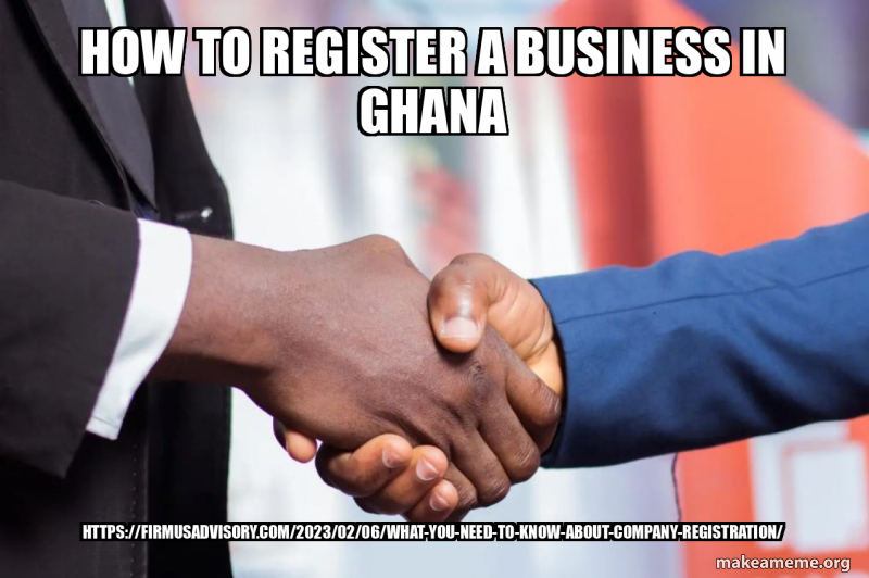 How to Register a Business in Ghana https://firmusadvisory.com/2023/02 ...