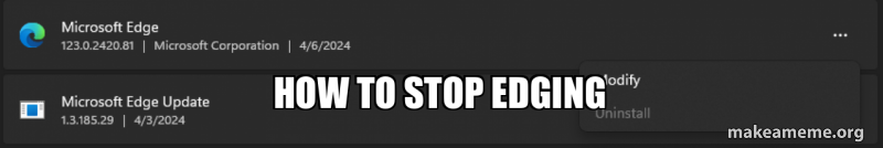 how to stop edging - How to stop edging Meme Generator