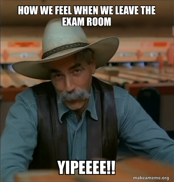 how we feel when we leave the exam room yipeeee!! - Then You're a ...