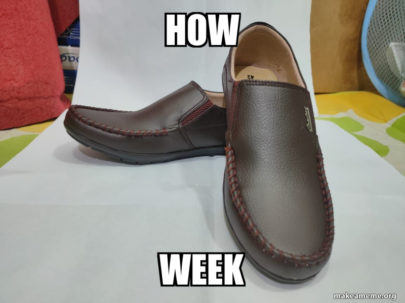 How Week Meme Generator