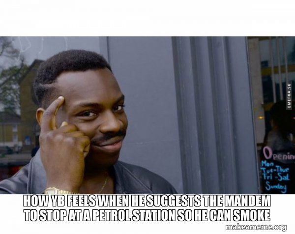 How YB FEELS WHEN HE SUGGESTS THE MANDEM TO STOP AT A PETROL STATION SO ...