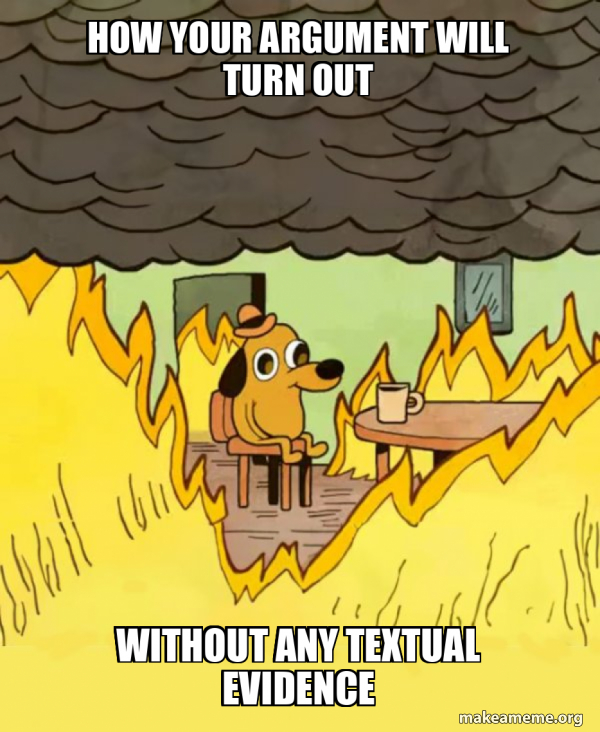 How Your Argument Will Turn Out Without Any Textual Evidence - This Is ...