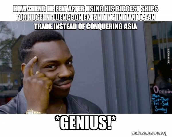 How Zheng He felt after using his biggest ships for huge influence on ...