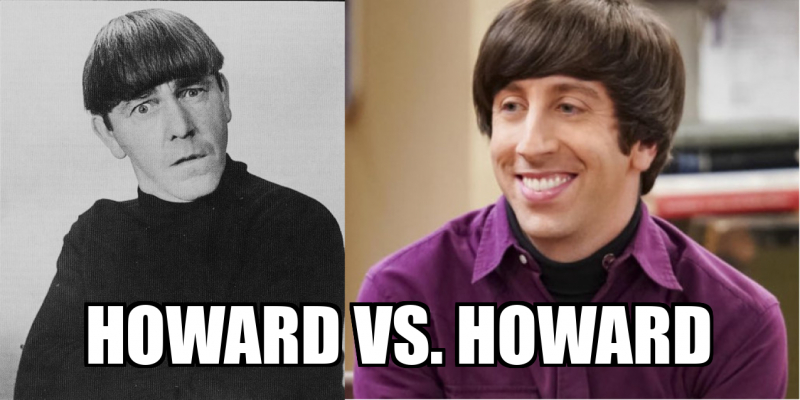 Howard vs. howard Meme Generator